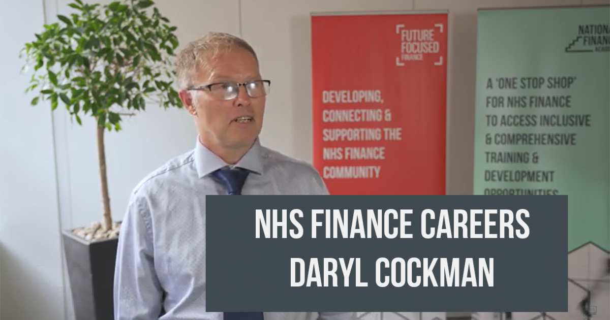 NHS Finance Careers: Daryl Cockman, Finance Training and Development ...